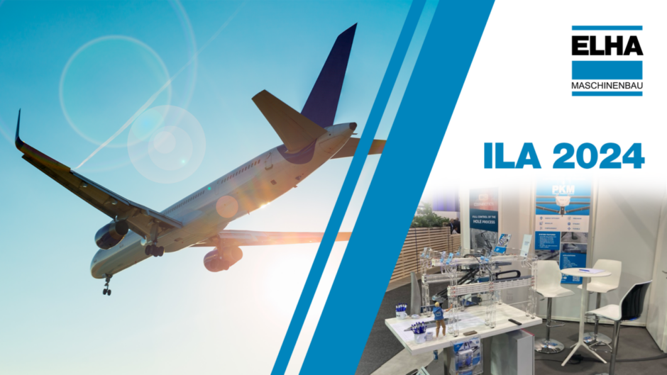 Eindrücke von der ILA 2024 in Berlin! - ELHA